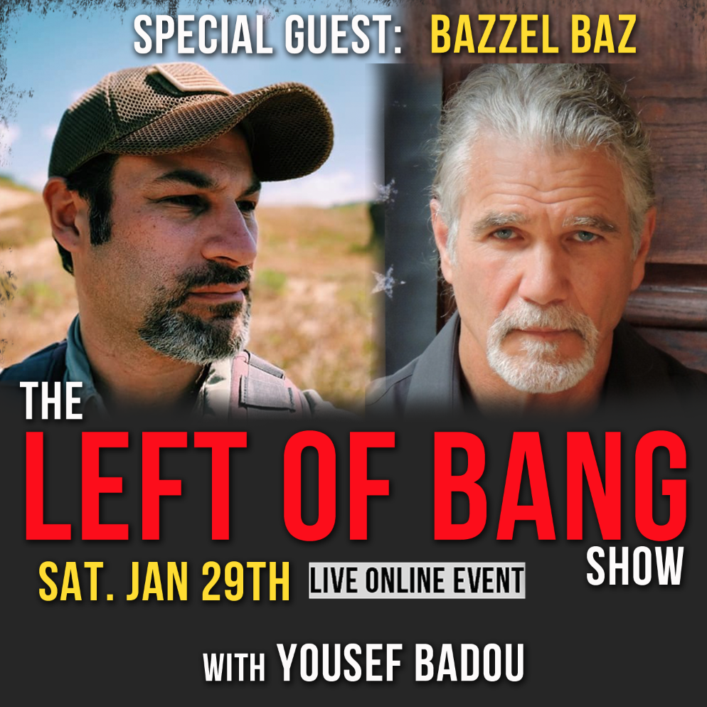 The Left of BANG Show with Yousef Badou